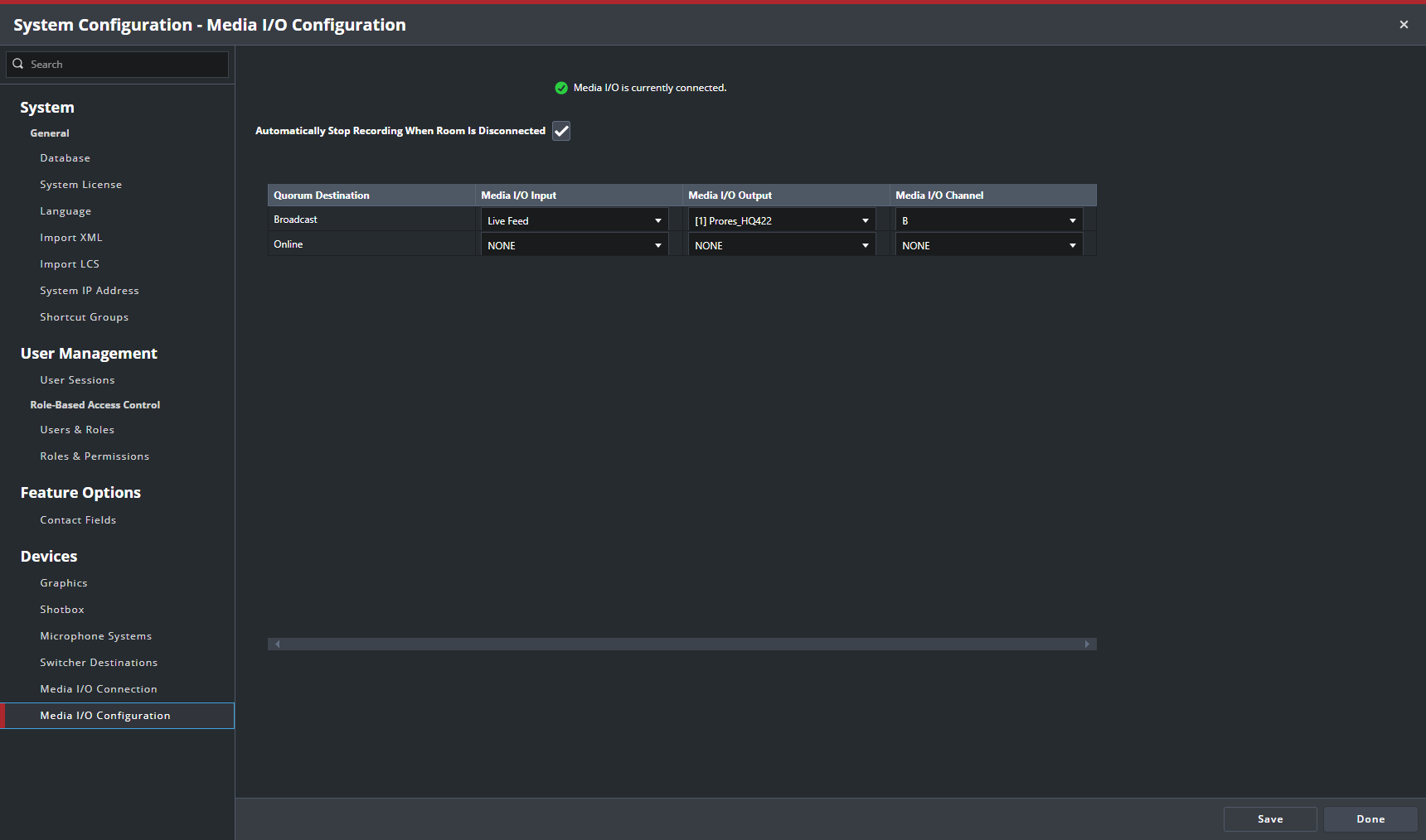 Defining the Media I/O Configuration